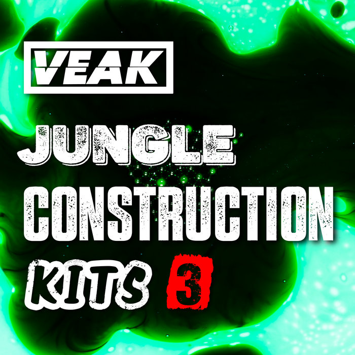 Jungle Construction Kits 3 (Sample Pack) | Veak Music