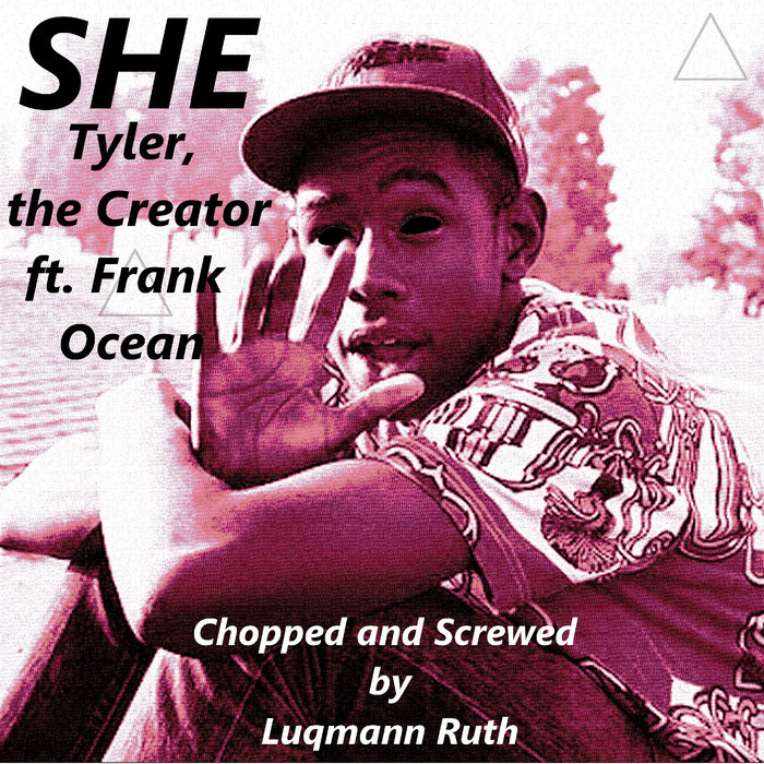 She | Tyler, the Creator ft. Frank Ocean | Luqmann