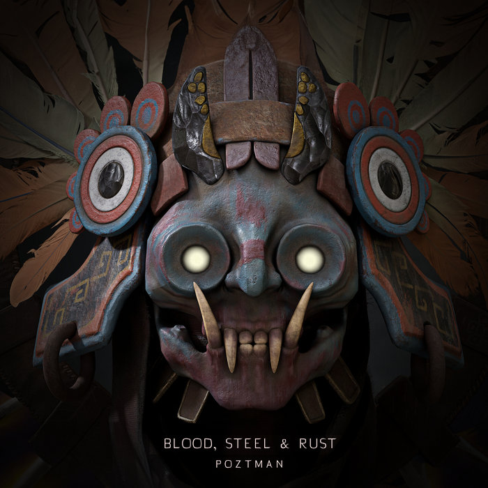 Blood, Steel & Rust [OUTTA070] | Poztman | Outtallectuals