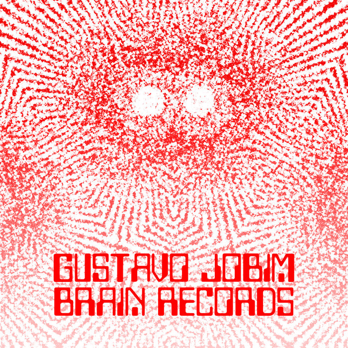 Brain Records | Gustavo Jobim