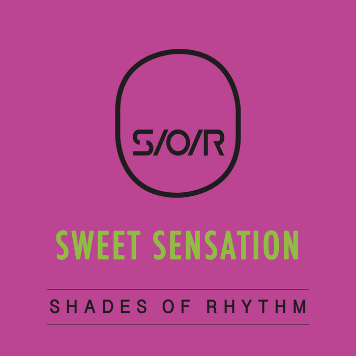 Sweet Sensation | Shades of Rhythm