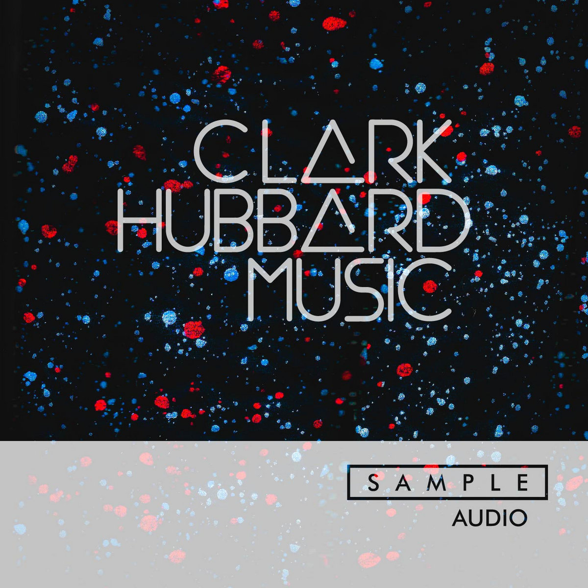 Clark Hubbard Music [Sample Audio] | Clark Hubbard