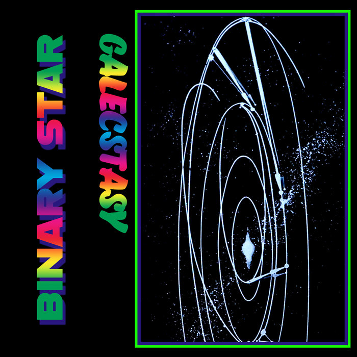 Binary Star | Galecstasy | Aural Canyon