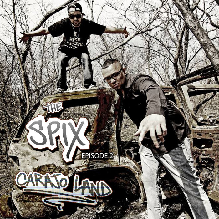THE SPIX [Episode Two] "Carajo Land" | ZEPS & Eturnal Suarez | ZEPS