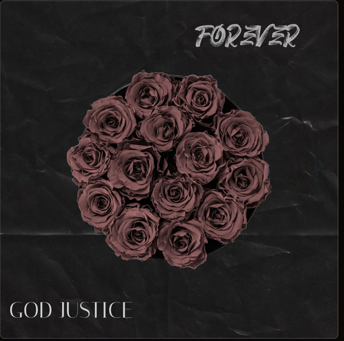 Forever | God Justice