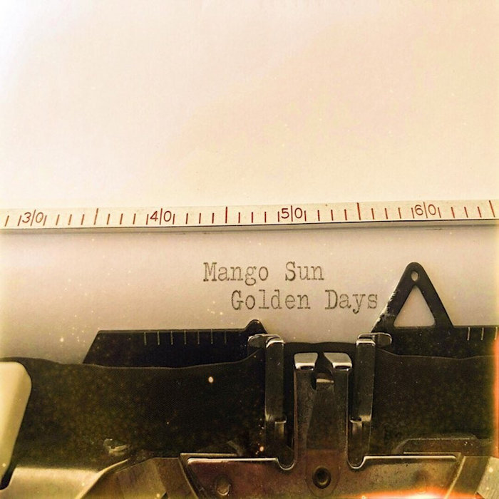 Golden Days | Mango Sun