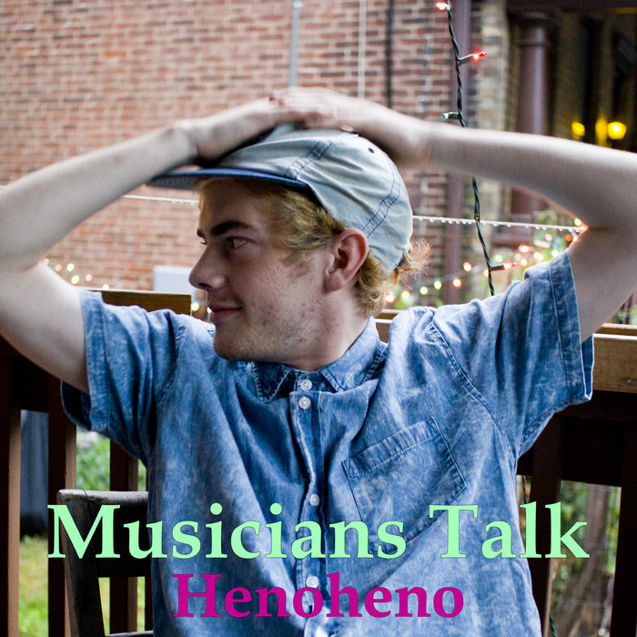 Henoheno Preview | Musicians Talk