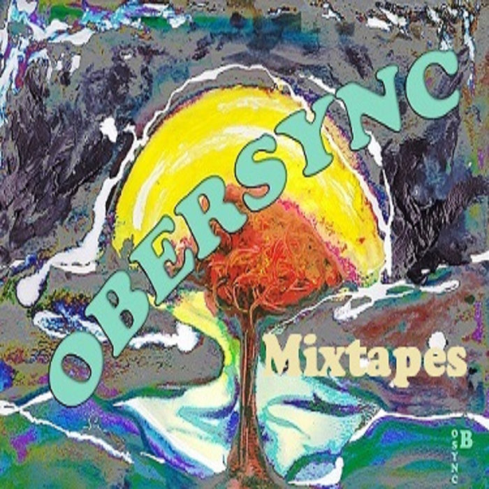 Mixtapes [EP] | Obersync