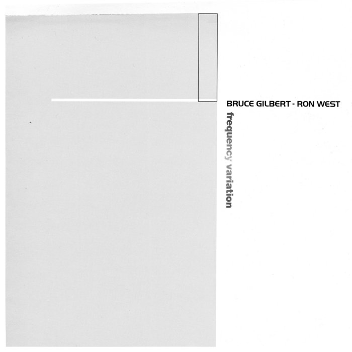 Frequency Variation | Bruce Gilbert & Ron West | Sahko Recordings