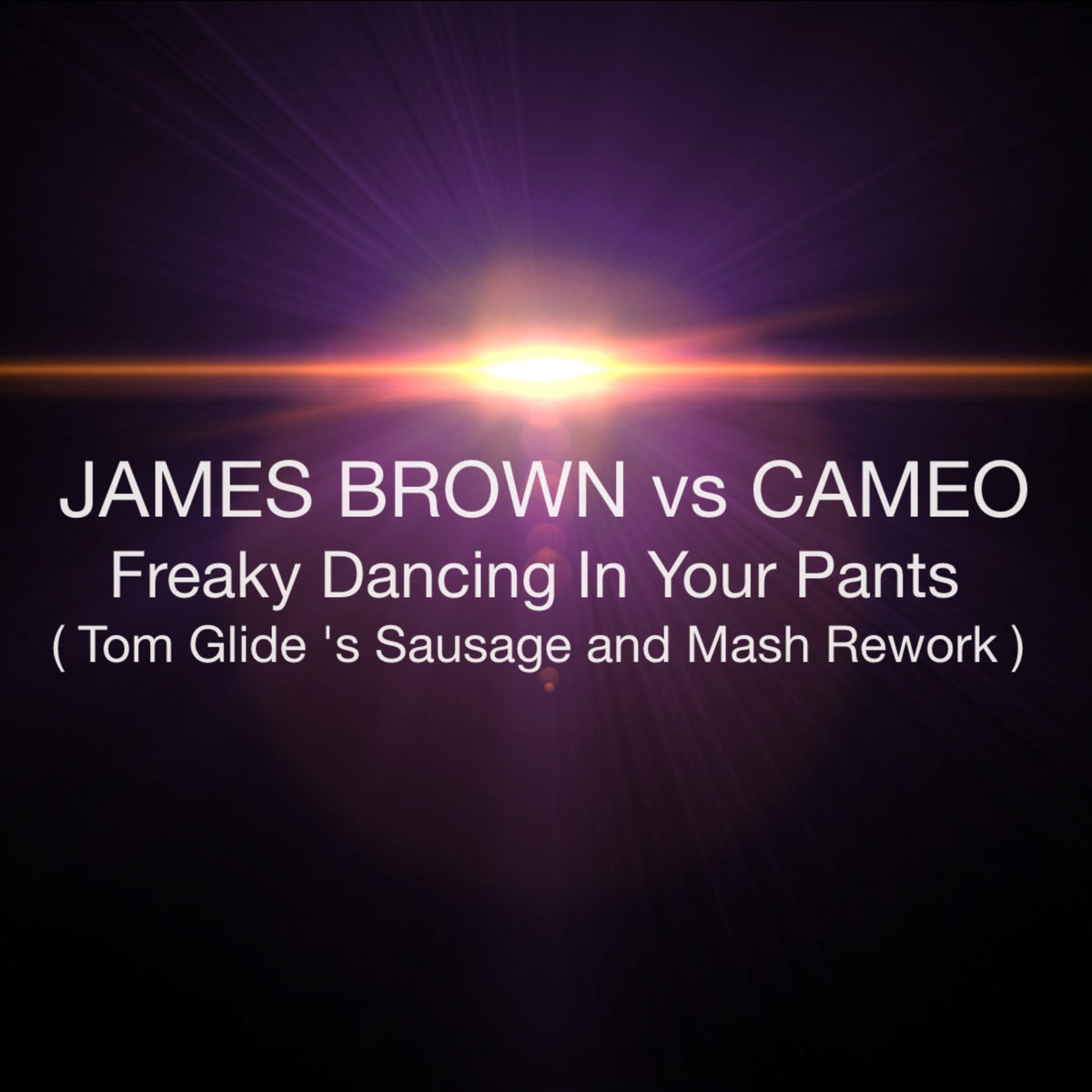 James Brown vs Cameo " Freaky Dancing In Your Pants " Tom Glide's ...