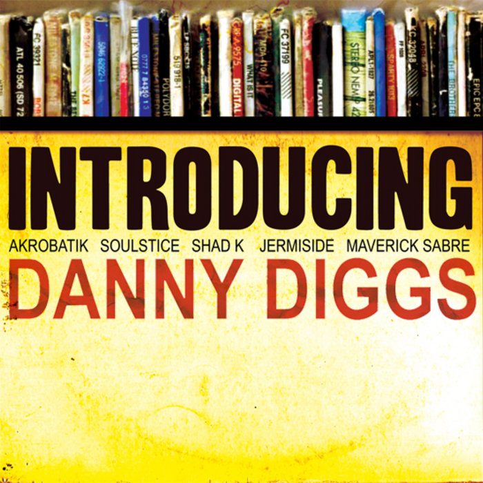 Introducing: Danny Diggs | Onthebuzz