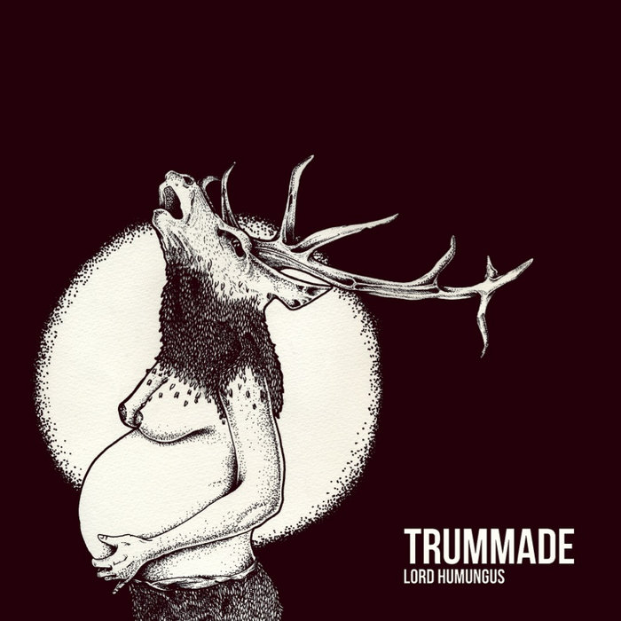 Lord Humungus | TRUMMADE