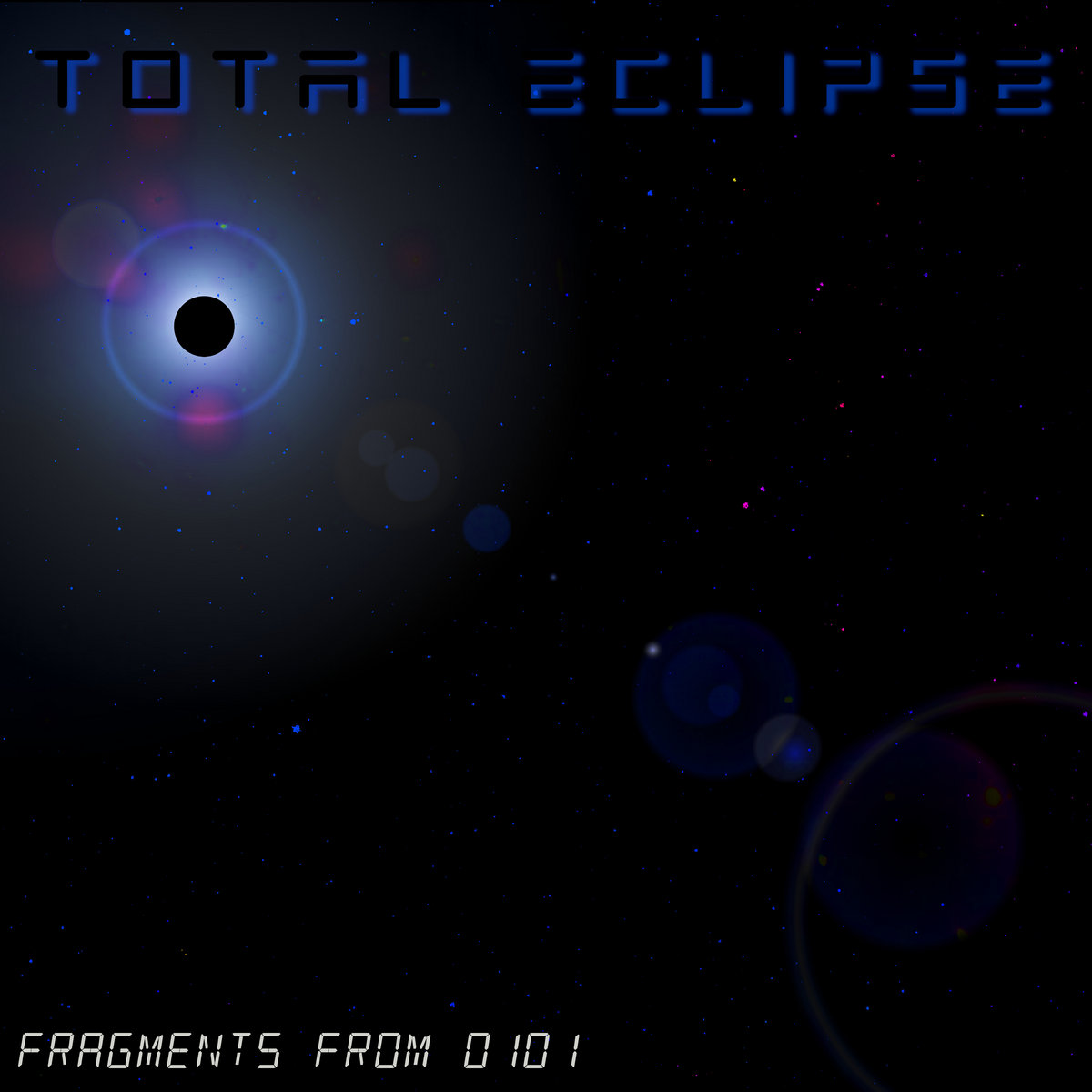 Fragments from 0101 | Total Eclipse