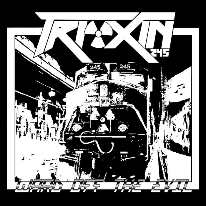 Ward Off The Evil | TRIOXIN 245