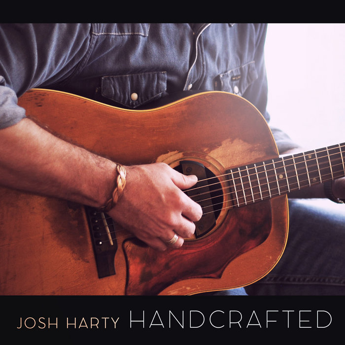 Handcrafted | Josh Harty (September 2017 release and tour ...