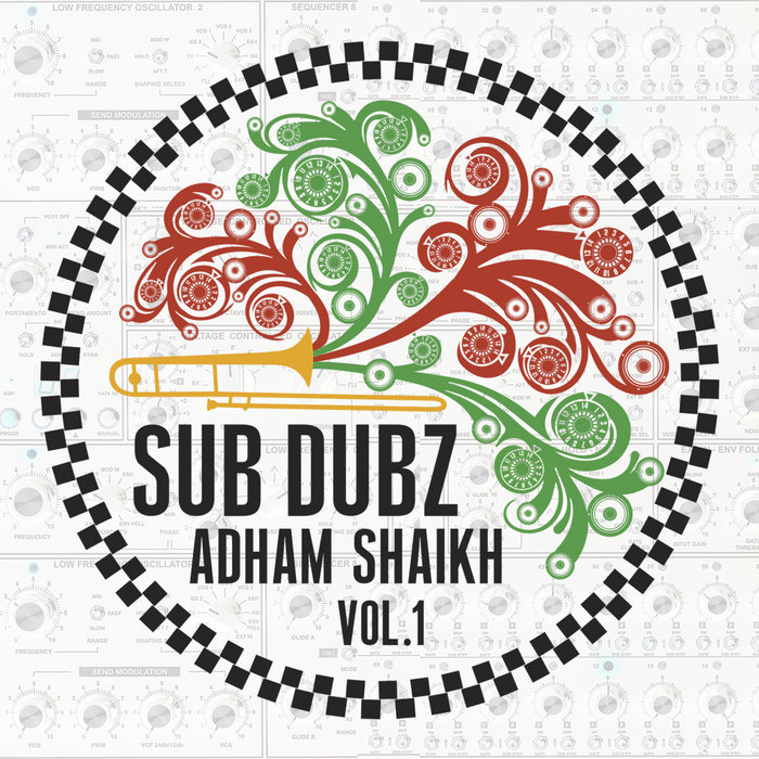Sub Dubz Vol 1 | Adham Shaikh | adham shaikh