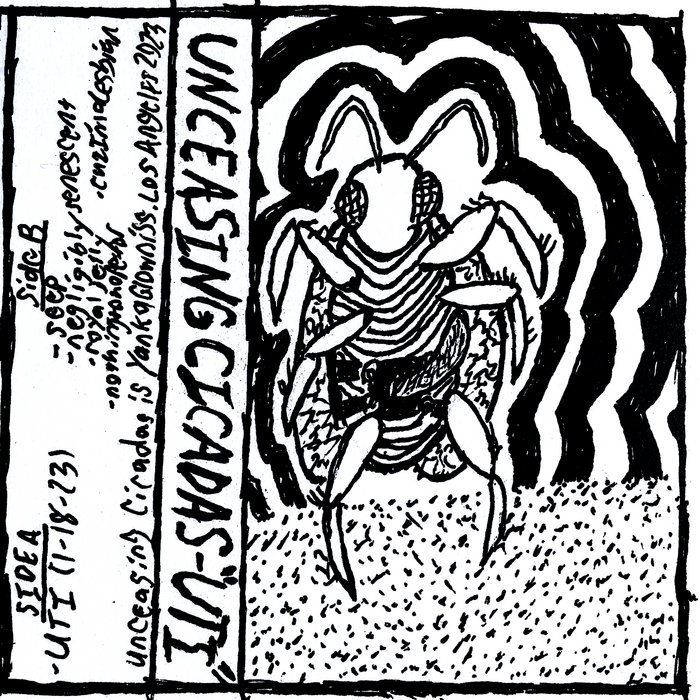 UNCEASING CICADAS - "U.T.I." | UNCEASING CICADAS | Blotchouts