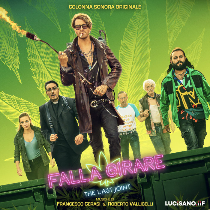 Cinema Comedy: Falla girare - The Last Joint (Original Motion Picture ...