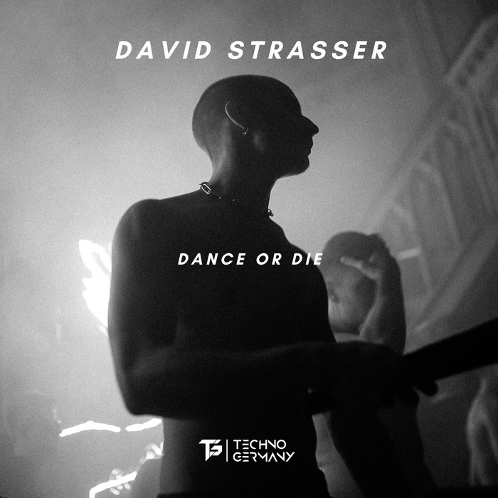 David Strasser - Members Only | Techno Germany Records