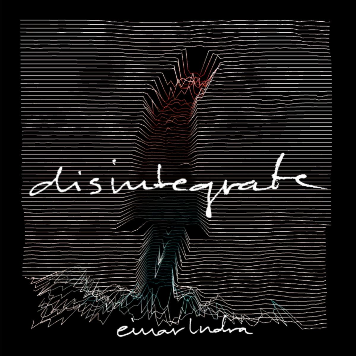 Disintegrate | EinarIndra