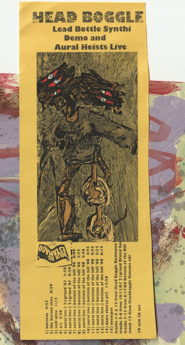 Lead Bottle Synthi Demo And Aural Heists Live | Head Boggle | Headboggle