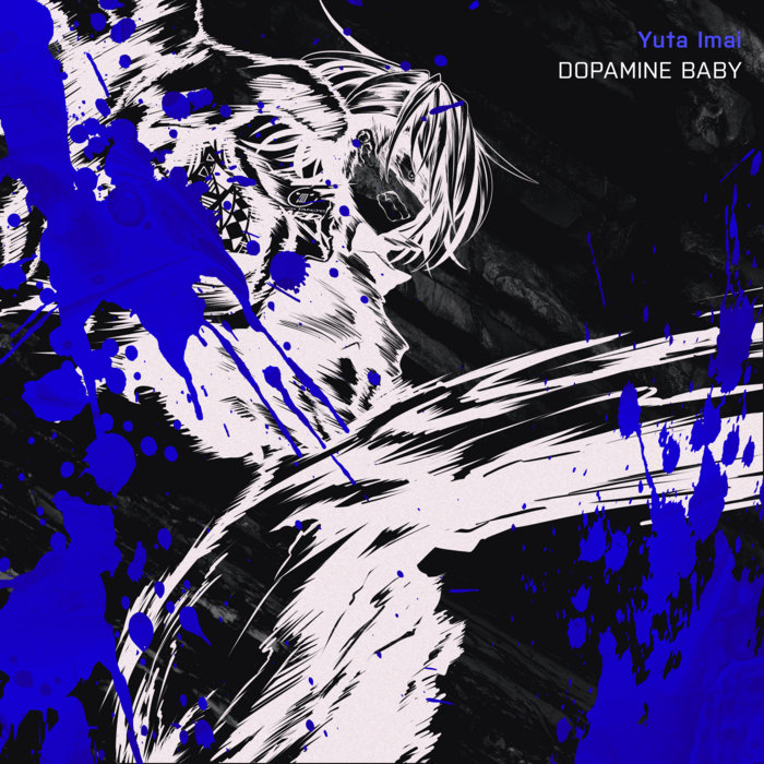 DOPAMINE BABY | Yuta Imai | HARDCORE TANO*C