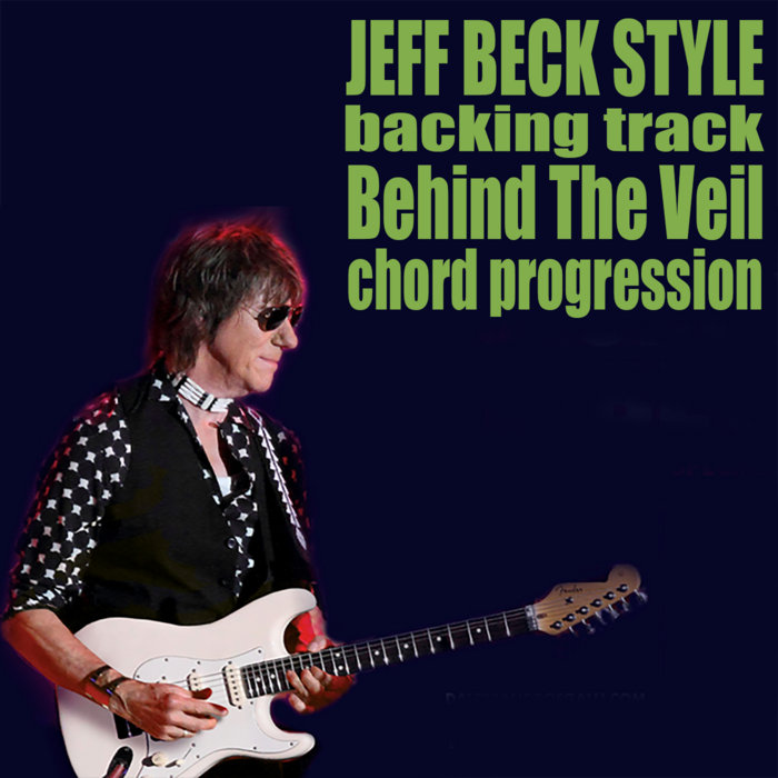 JEFF BACK STYLE BACKING TRACK (the Behind the Veil chord progression ...