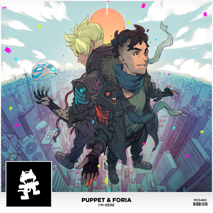 I'm Here | Puppet & Foria | Monstercat