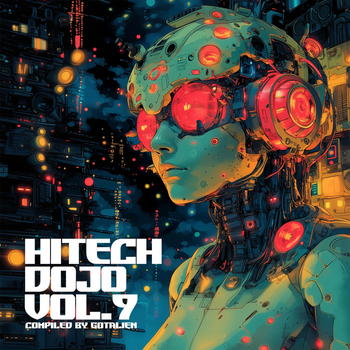 Hitech Dojo Vol.9 (FREE DOWNLOAD) | Various Artists | Hitech Dojo