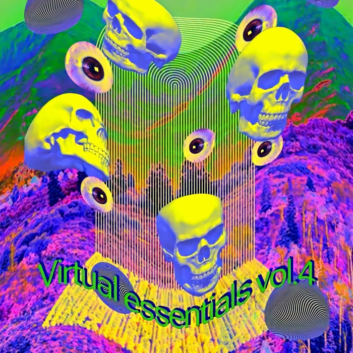 Virtual Essentials, Vol. IV | Various Artists | Virtual Soundsystem Records