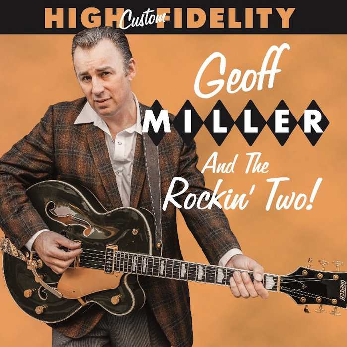 Geoff Miller and the Rockin' Two | Geoff Miller and the Rockin' Two ...