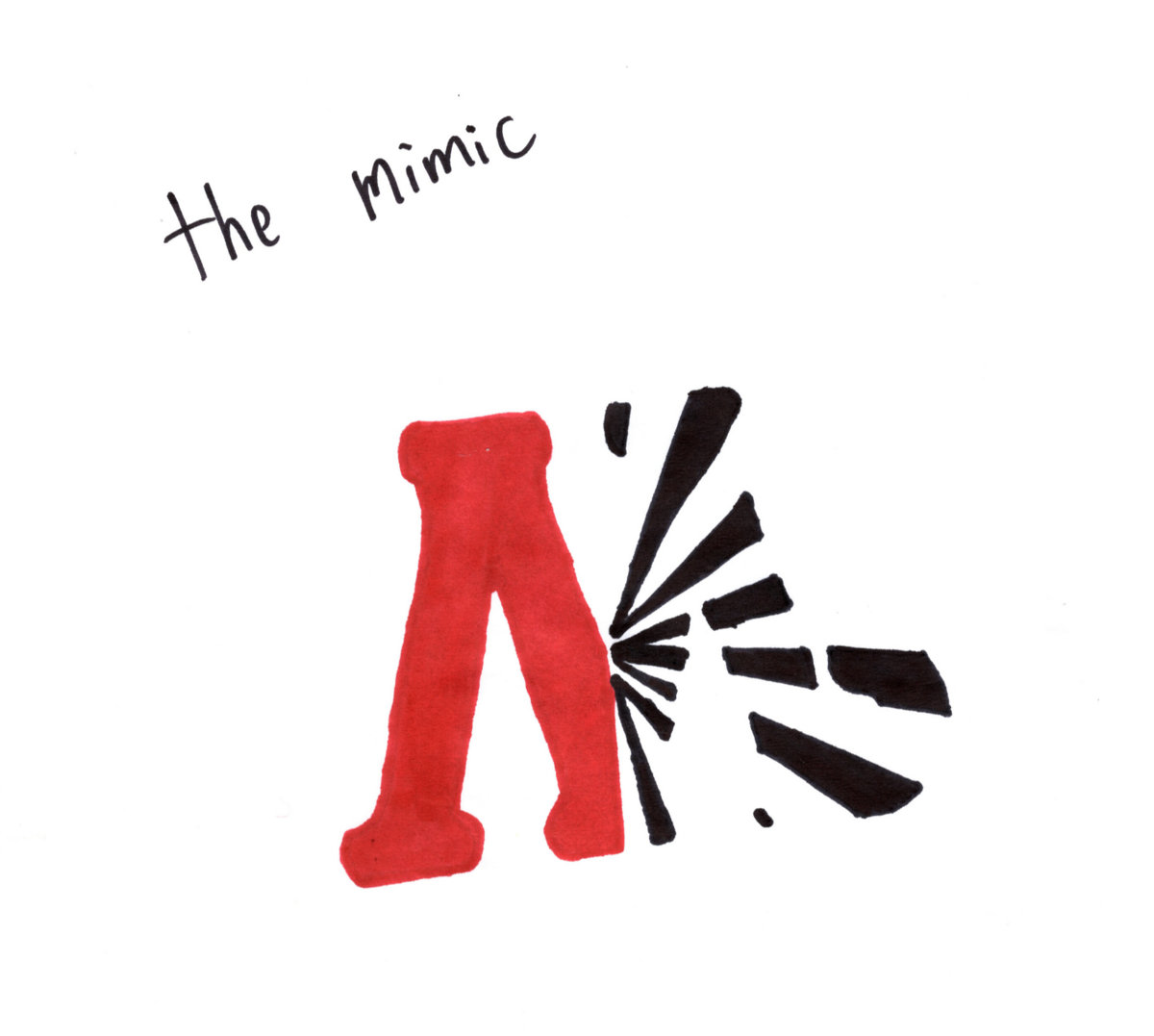 the mimic | The Mimic