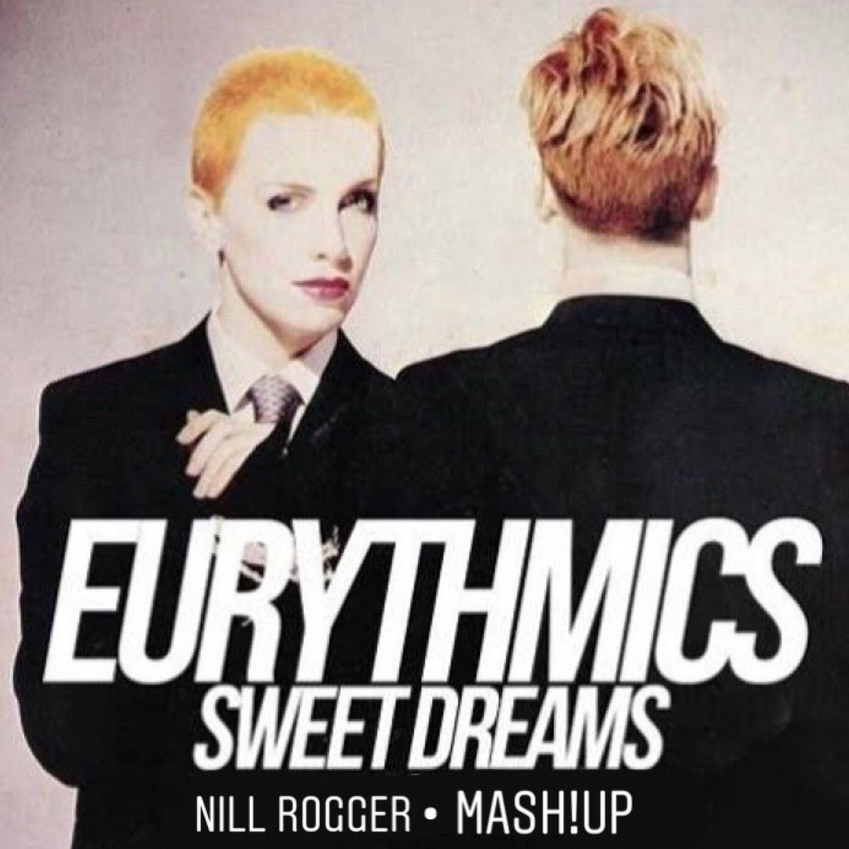 Eurythmics Vs Dario Nunez - Sweet Dreams (Nill Rogger Tribe Mashup ...