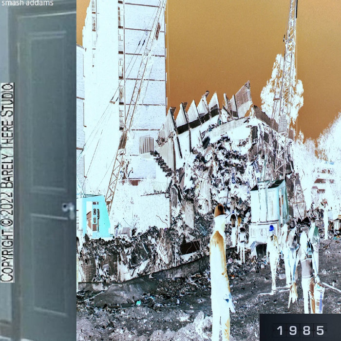 Nineteen Eighty-Five | Smash Addams