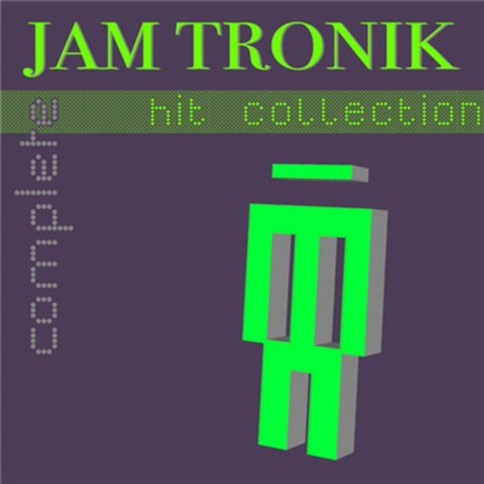 Hit Collection Complete | Jam Tronik