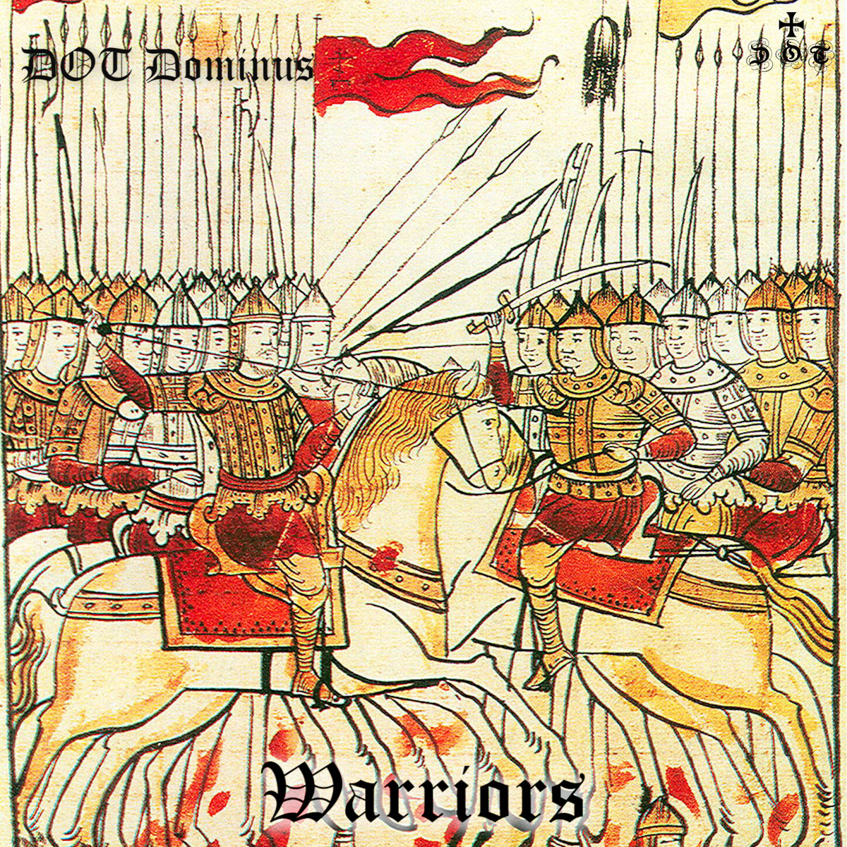 Warriors | DOT Dominus
