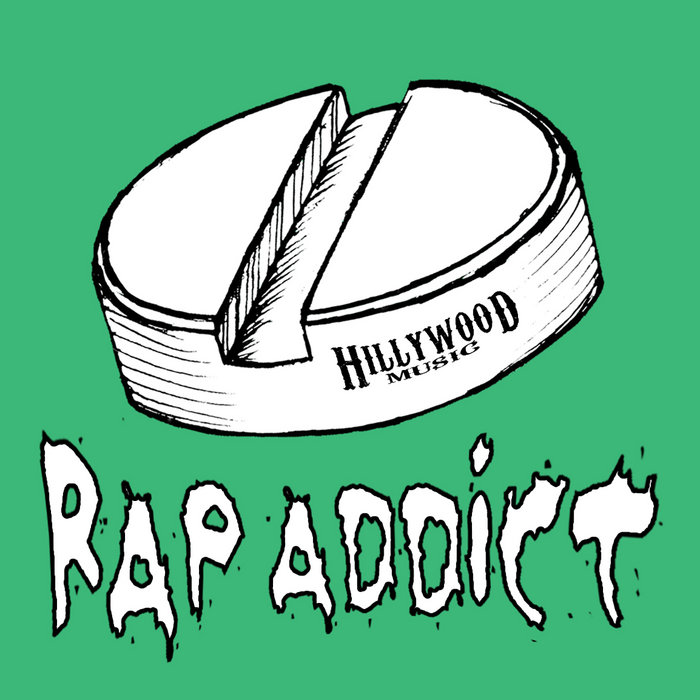 Rap Addict | Hillywood Music