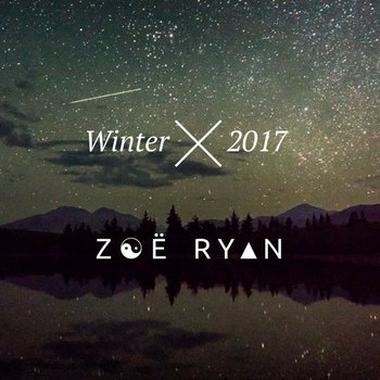Music | ZOE from Earth, formerly known as: Zoe Ryan & the Dandy Lion
