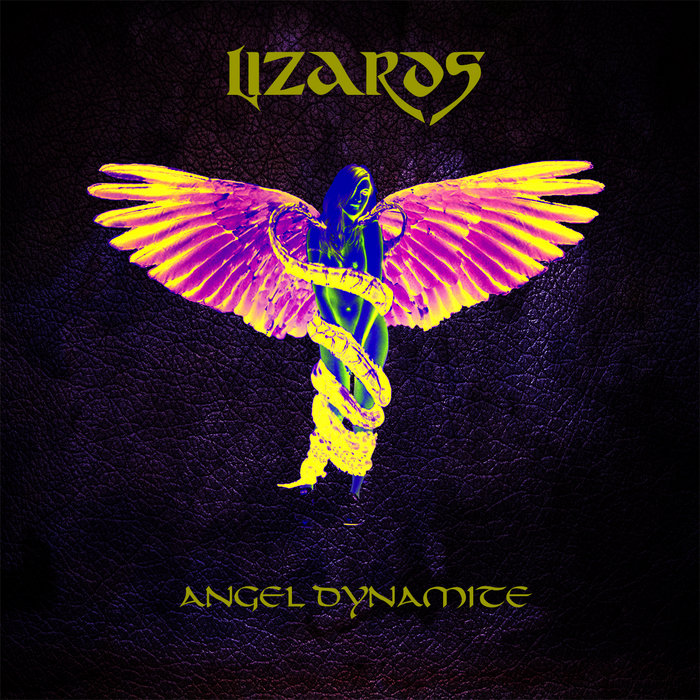 Angel Dynamite (Live) | Lizards