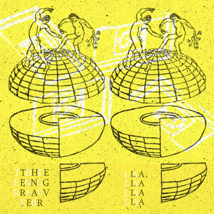 La La La La | The Engraver