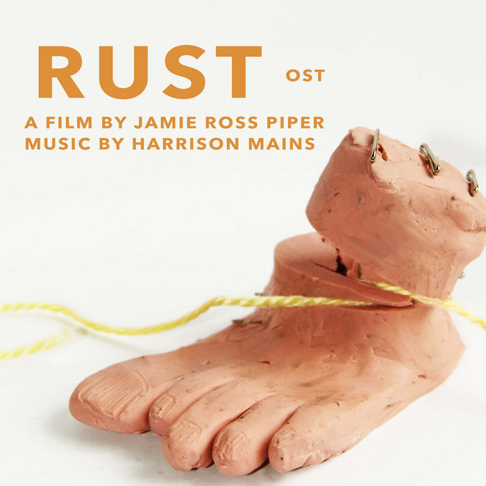 RUST (Original Motion Picture Soundtrack) | Harrison Mains | jamband