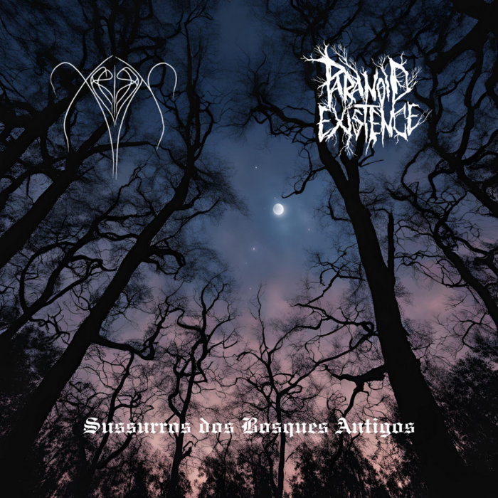 Sussurros dos Bosques Antigos | Paranoid Existence, Xérion | Paranoid Existence