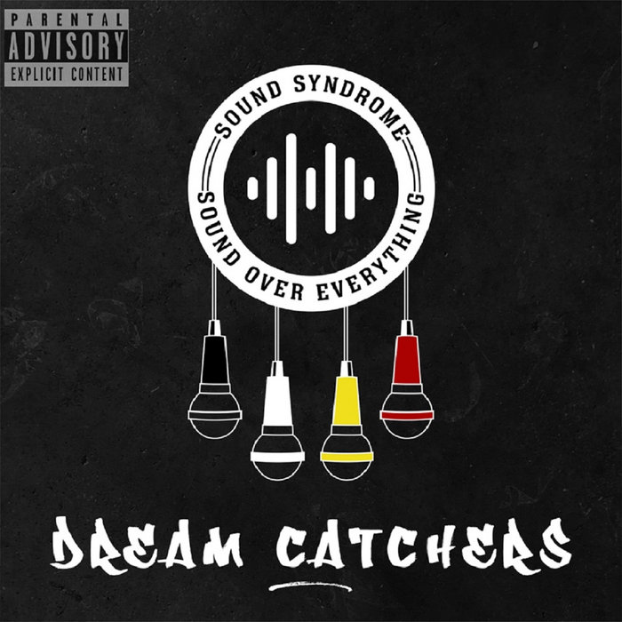 Dream Catchers | Sound Syndrome