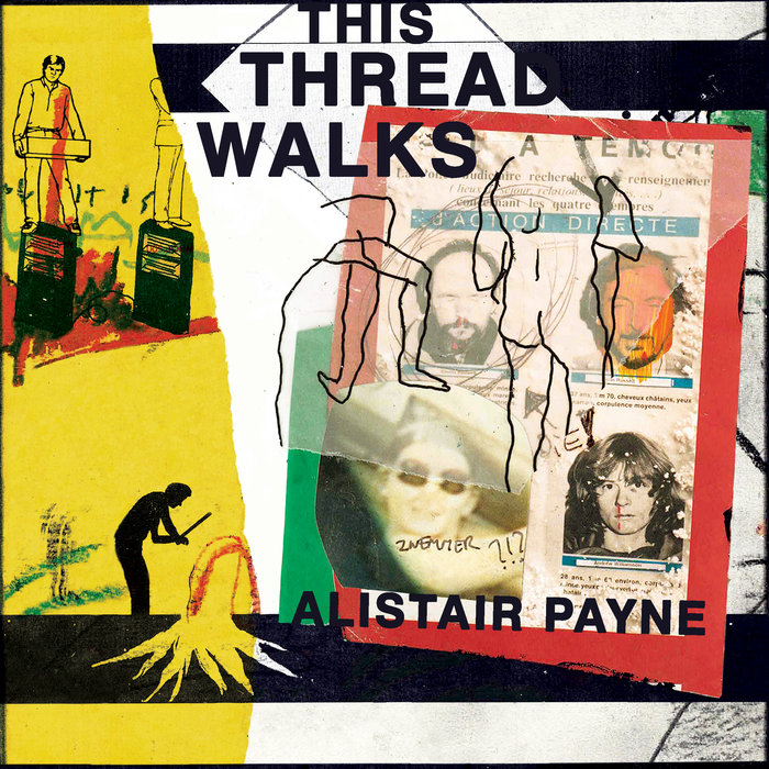 This Thread Walks | Alistair Payne