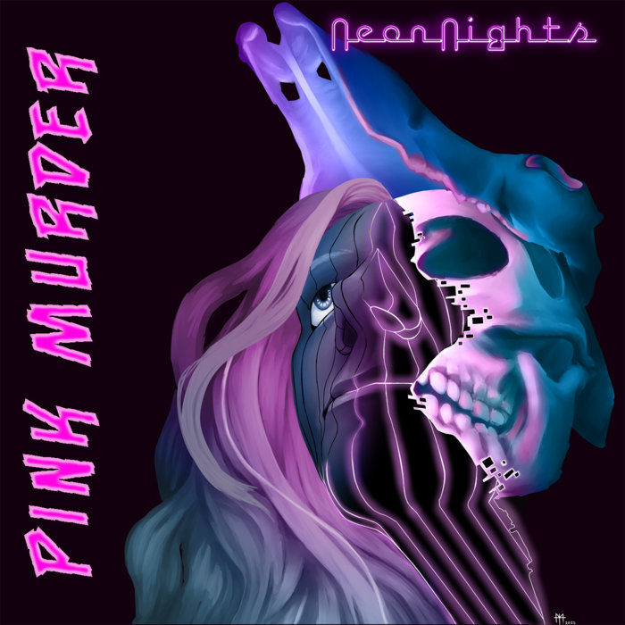 Pink Murder | Neon Nights