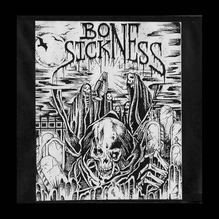 DEMO | BONE SICKNESS