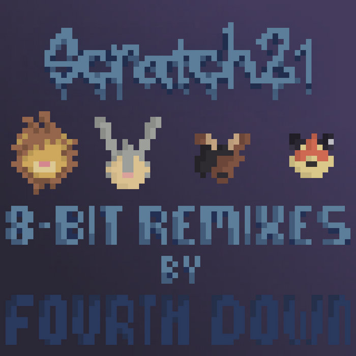 Scratch21 8-Bit Remixes | Fourth Down