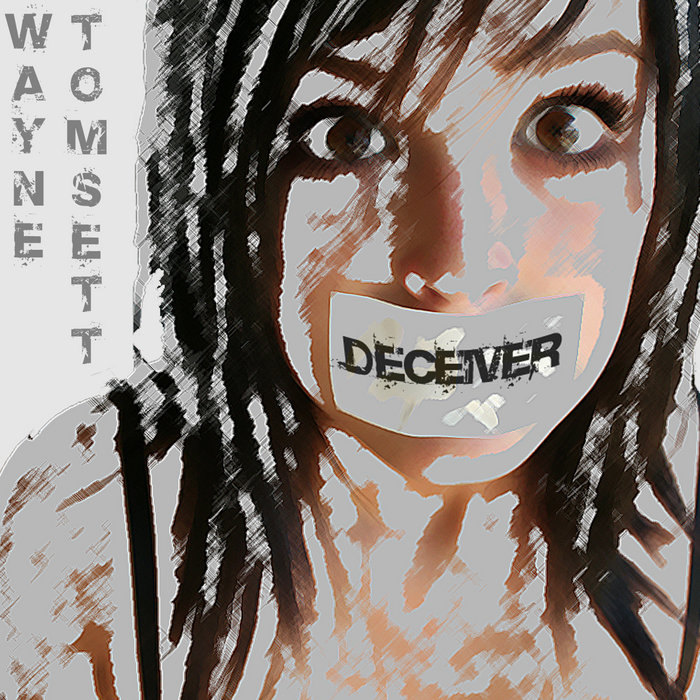 Deceiver | Wayne Tomsett