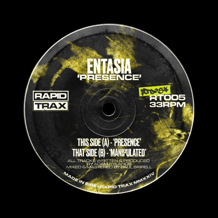Presence | Entasia | Rapid Trax