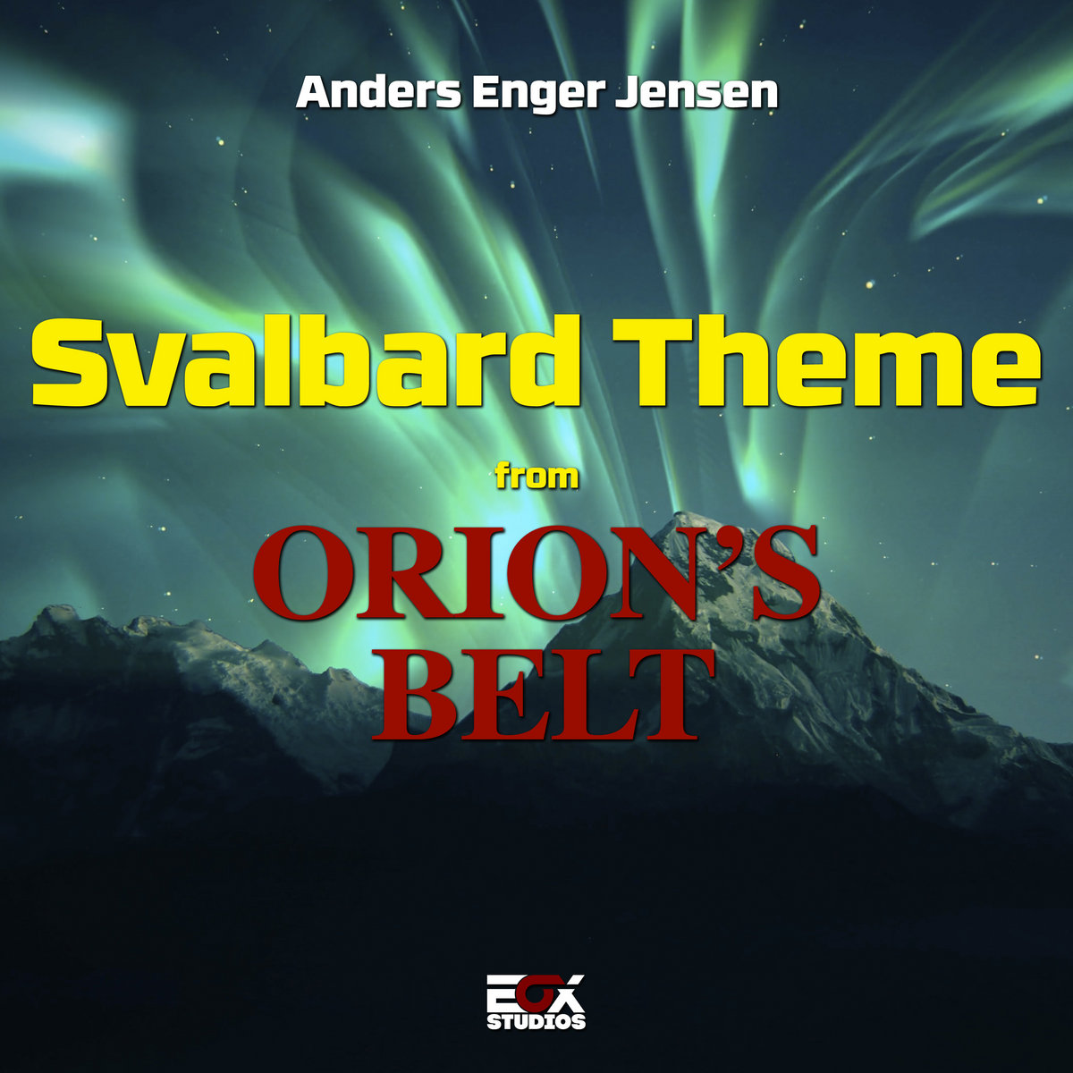 Svalbard Theme (from Orion's Belt) (No leads version) | Anders Enger Jensen